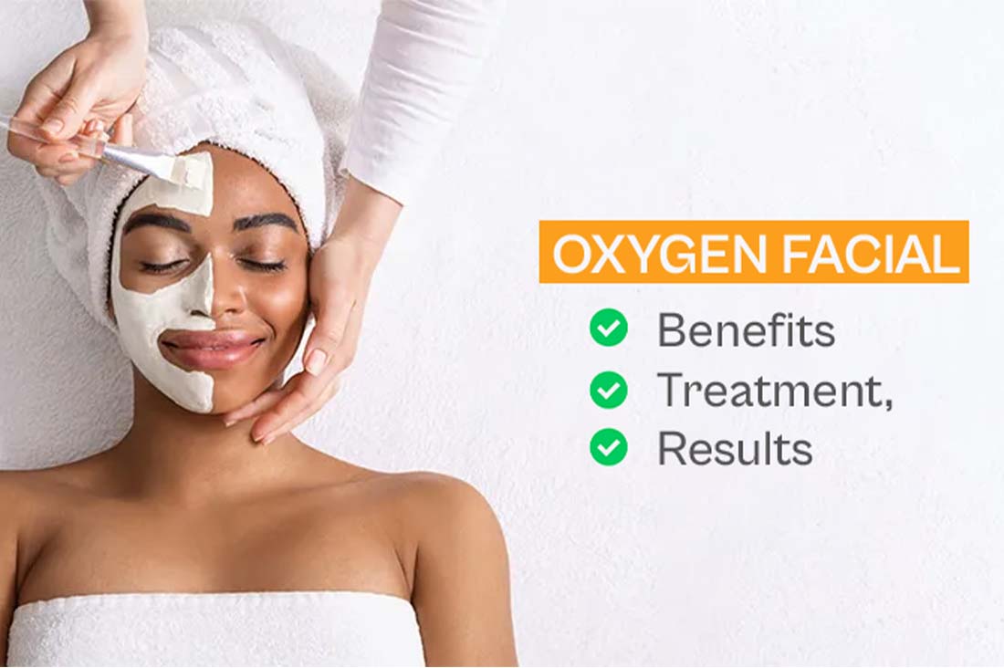 The Guide to Oxygen Facial: Benefits, Treatment, and Results